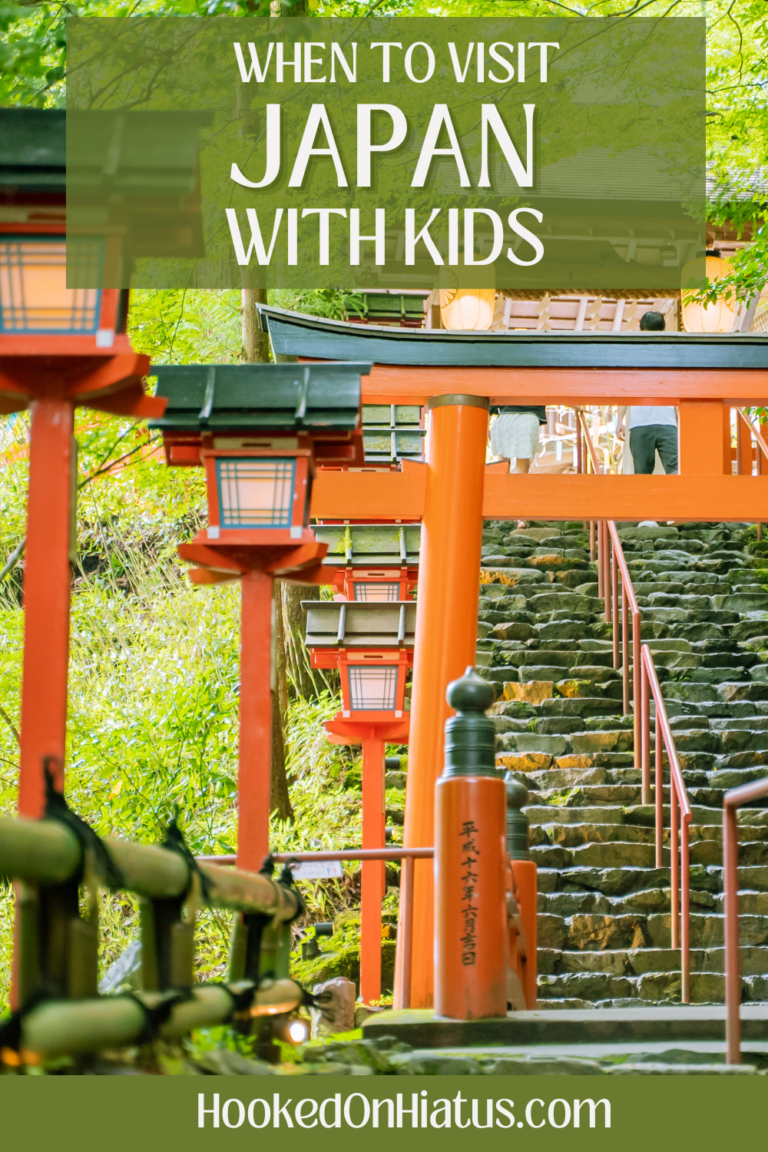 When to visit Japan with kids: a family travel guide - Hooked on Hiatus